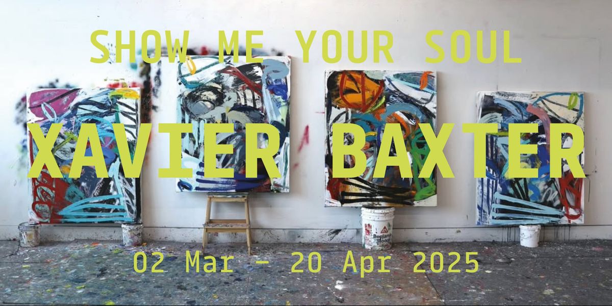 Xavier Baxter, 'Show Me Your Soul' at JARILAGER Gallery, Cologne ...